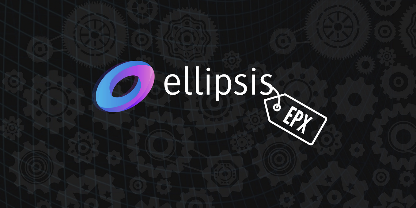 Ellipsis Nedir, Nasıl Çalışır? 10 Başlıkta EPX Coin Geleceği, Yorum ...